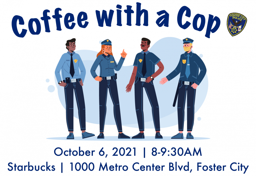 Coffee with a Cop | Foster City California